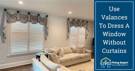 How To Dress A Window Without Curtains 5 Creative Ways
