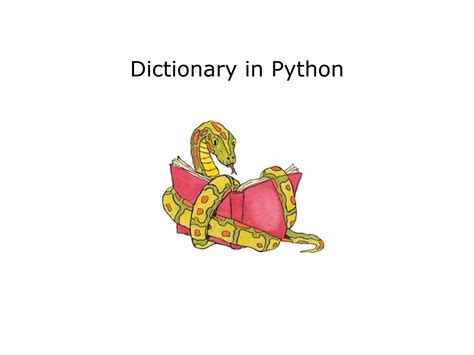 Python Dictionary Past Present Future Ppt