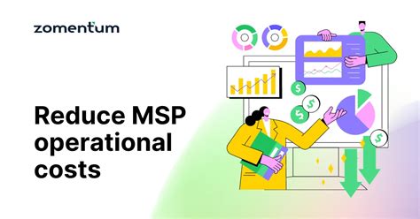 how to reduce msp operational costs best practices to follow