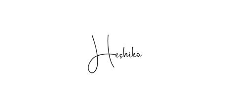 75 Heshika Name Signature Style Ideas Best Digital Signature