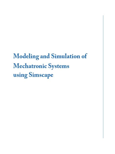 modeling and simulation of mechatronic systems using simscape pdf