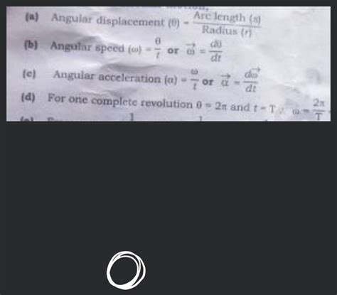 A Angular Displacement θ Radius N Arc Length S B Angular Spec