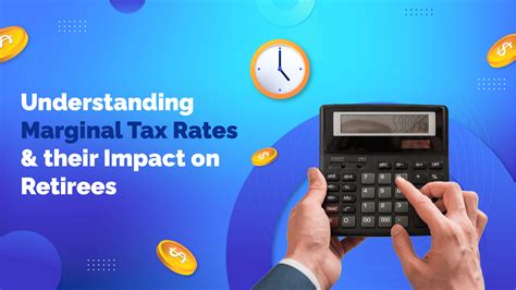 Understanding Marginal Tax Rates And Their Impact On Retirees — Gudorf