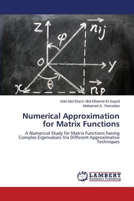 Nwf.com: Numerical Approximation for Matrix Funct: El-Sayed Adel A: كتب