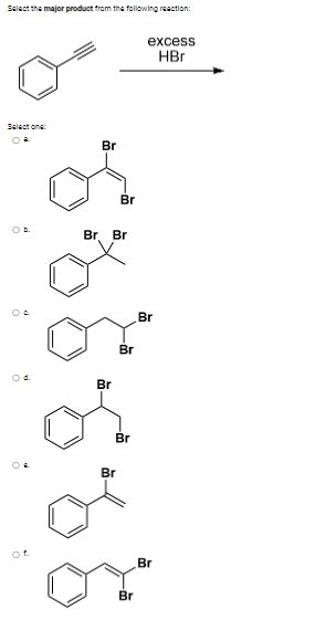 Solved Select the major product from the following reaction: | Chegg.com