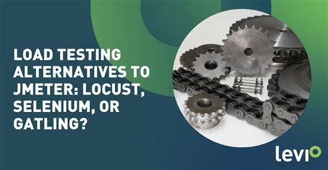 Load Testing Alternatives To Jmeter Locust Selenium Or Gatling