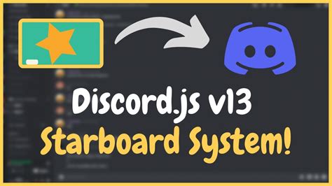Starboard System Discordjs Version 13 Tutorials Youtube