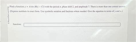 Solved Find a function y Asin B x C with the period π Chegg