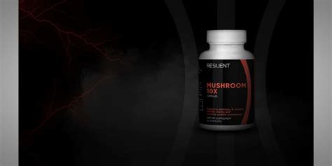 Resilient Supps Mushroom Complex 10 X A Potent Elixir For Mind And