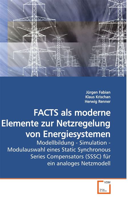 Buy Facts Als Moderne Elemente Zur Netzregelung Von Energiesystemen