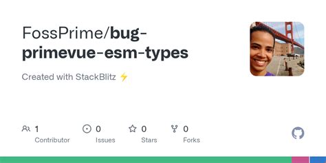 Github Fossprimebug Primevue Esm Types Created With Stackblitz ⚡️