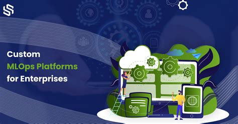 Why And How To Build Custom Mlops Platforms For Enterprises Syndell