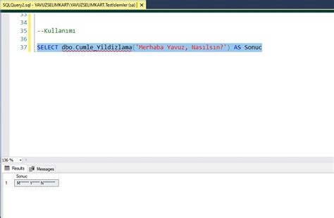 Sql Serverda Girilen Cümleyi İlk Harfi Harici Yıldız İşareti Ile