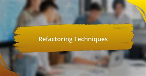 Refactoring Techniques Quiz Sg