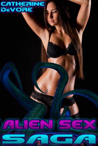 Alien Sex Saga Tentacle Erotica Pack EBook DeVore Catherine Amazon Co Uk Kindle Store