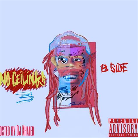 Stream Lil Waynes No Ceilings 3 B Side Deluxe Edition