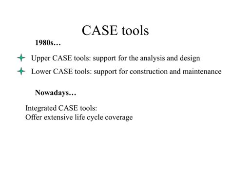 Case Tools