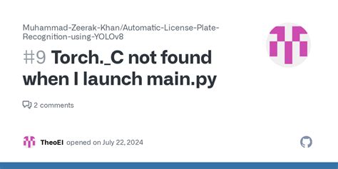 Torch C Not Found When I Launch Main Py Issue 9 Muhammad Zeerak Khan Automatic License