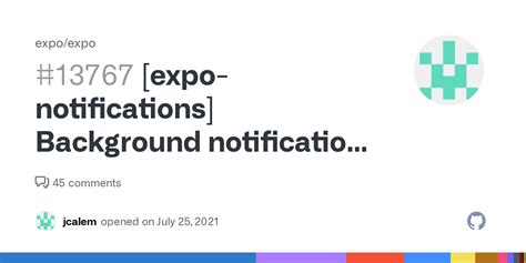 Expo Notifications Background Notification Tasks Not Working · Issue