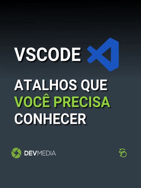 Atalhos Do Vs Code Que Todo Programador Precisa Conhecer Pdf