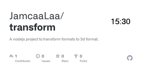 Github Jamcaalaatransform A Nodejs Project To Transform Formats To