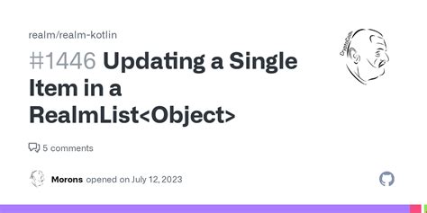 Updating A Single Item In A Realmlist · Issue 1446 · Realmrealm Kotlin · Github