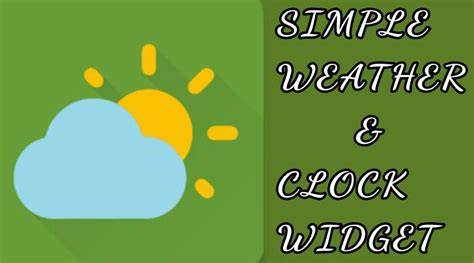 Enjoy Awesome Weather Widgets With Simple Weather And Clock Widget Droidviews