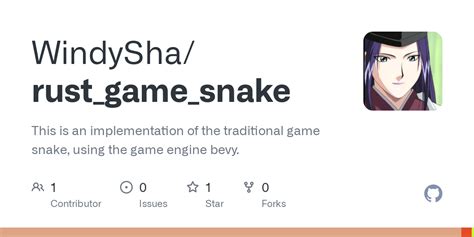 GitHub WindySha Rust Game Snake