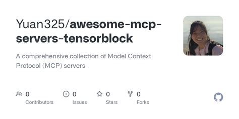 Github Yuan325 Awesome Mcp Servers Tensorblock A Comprehensive Collection Of Model Context