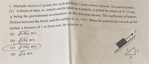 [solved] 1 multiple choices 5 points for each problem circle correct