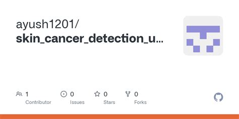 GitHub Ayush Skin Cancer Detection Using Image Processing