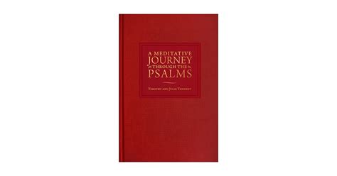 A Meditative Journey Through The Psalms