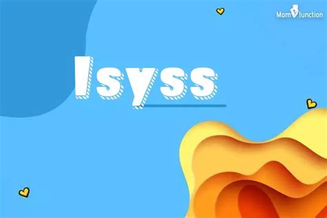 Explore Isyss Meaning Origin And Popularity