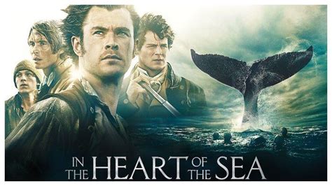 Sinopsis Film In The Heart Of The Sea Di Netflix Tragedi Mengerikan