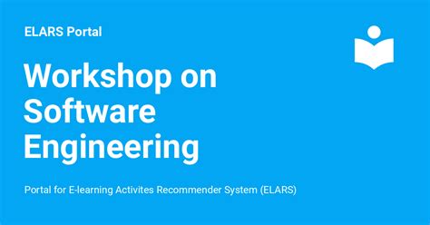 Workshop On Software Engineering Education And Reverse Engineering