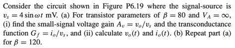 solved consider the circuit shown in figure p6 19 where the
