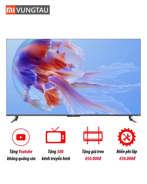 Tivi Xiaomi ES Pro 65 inch Ram 3GB-32GB-120HZ - Xiaomi Vũng Tàu
