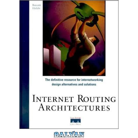 خرید و قیمت دانلود کتاب Internet Routing Architectures ترب