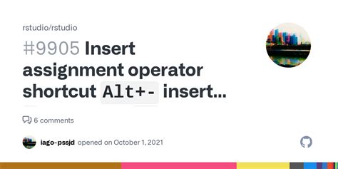 Insert Assignment Operator Shortcut Alt Inserts Instead Of