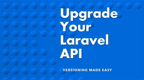 laravel tips implementing api versioning for multi release projects