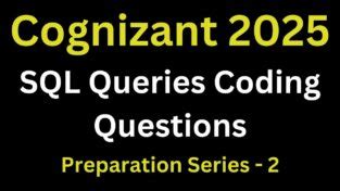 SQL Tutorial Cognizant Actual Coding And SQL Questions From The Technical Evaluation