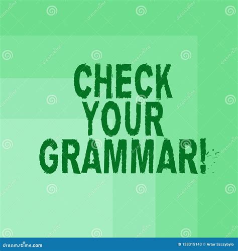 Word Writing Text Check Your Grammar Business Concept For Contextual