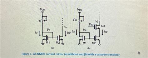 Solved Figure 1 An Nmos Current Mirror A Without And B