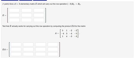 Solved 1 Point Assume That A Is A Matrix With Three Rows