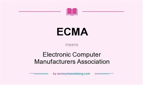 Ecma Electronic Computer Manufacturers Association In Undefined By