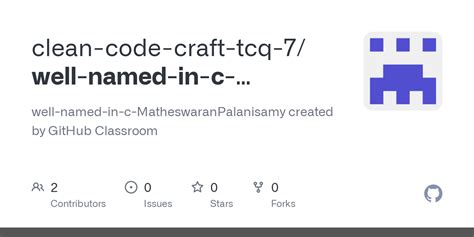 github clean code craft tcq 7 well named in c matheswaranpalanisamy