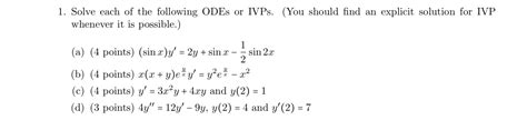 solved solve each of the following odes or ivps you should