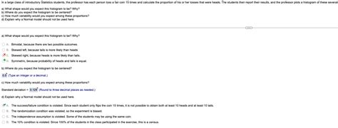 Solved A What Shape Would You Expect This Histogram To Be