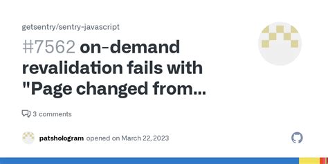 On Demand Revalidation Fails With Page Changed From Static To Dynamic