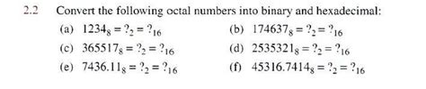 solved 2 2 convert the following octal numbers into binary